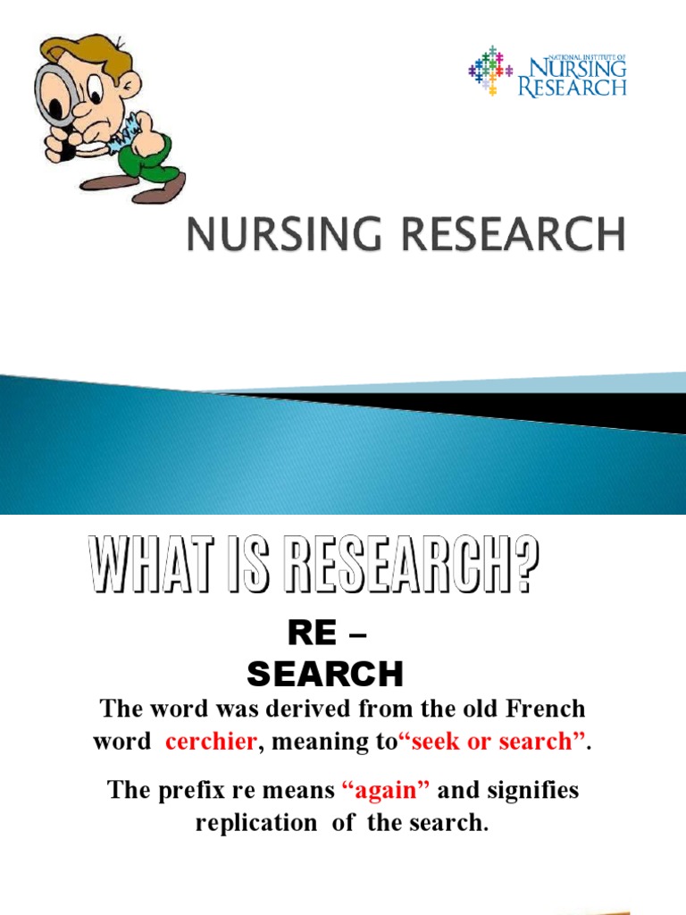 Nursing Research Definition, Need, Purpose | PDF