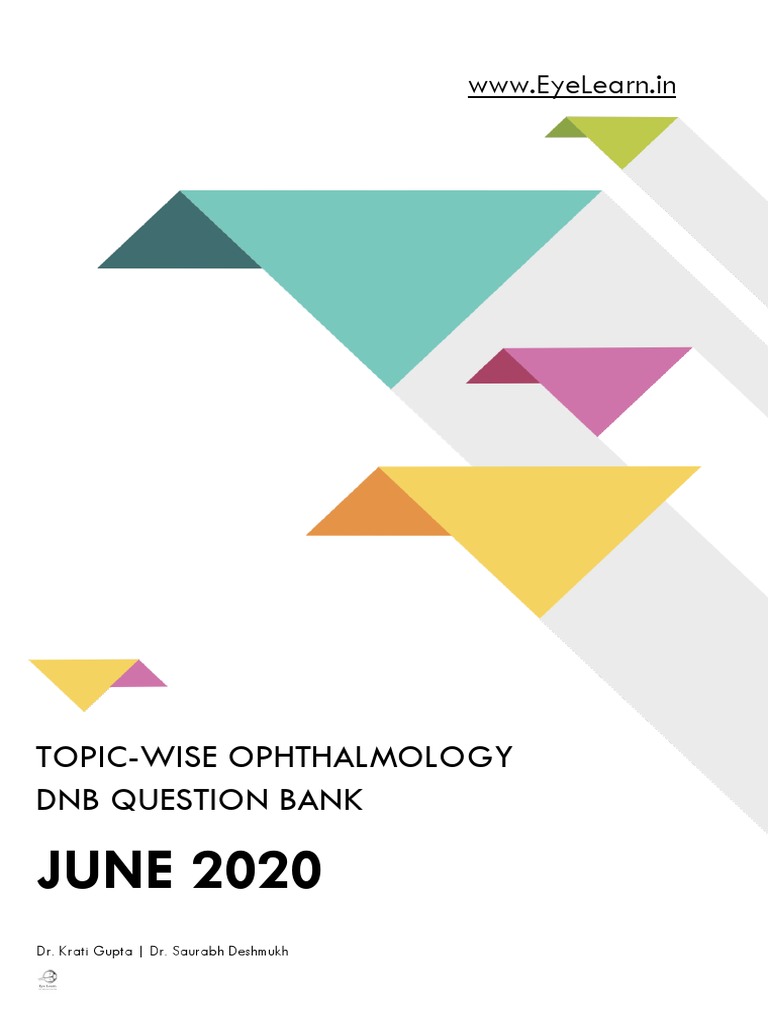 June 2020 DNB Question Bank | PDF | Ophthalmology | Visual System