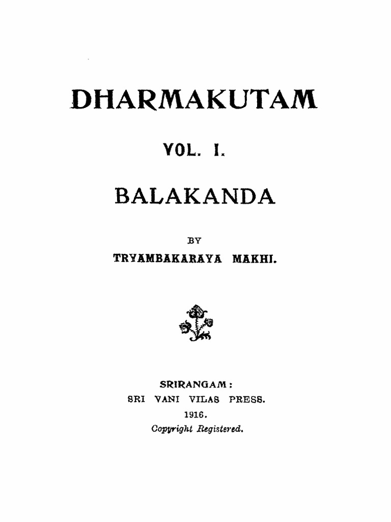 Dharmakutam Volume 1 - Bala Kanda - Tryambakarayamakhi 1916 (SVV) | PDF