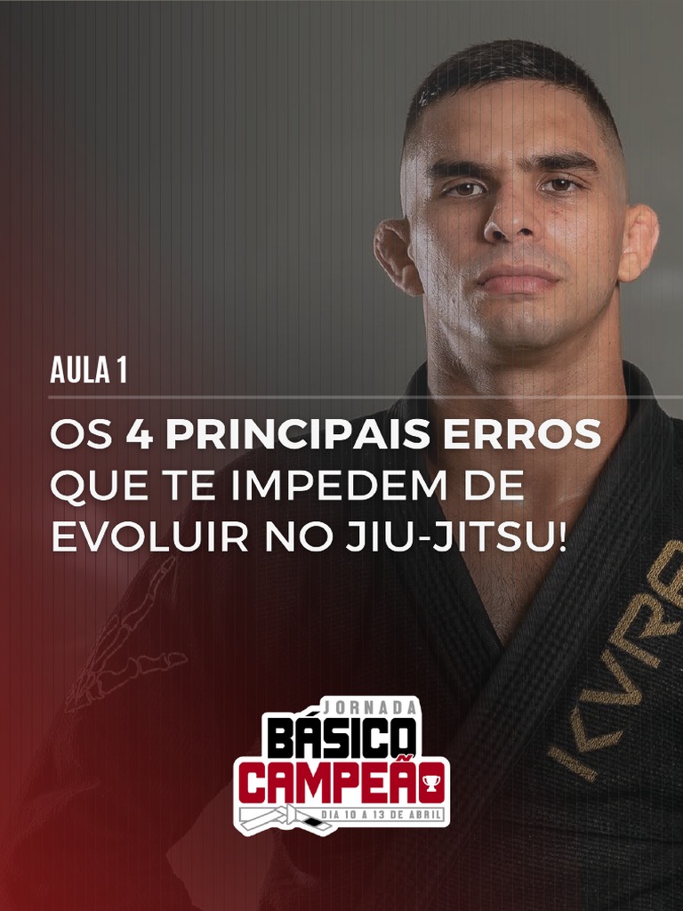 Material Complementar Da AULA 1 - Jornada Básico Campeão | PDF | Jiu ...