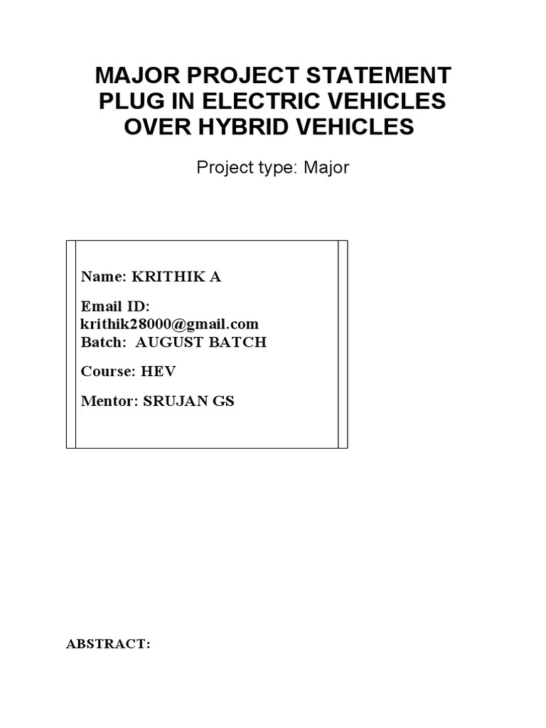 Major Project Statement Plug in Electric Vehicles Over Hybrid Vehicles ...