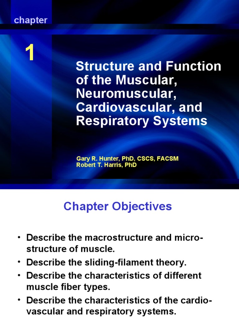 Chapter 1 - Structure and Function, Muscle, Neuromuscular ...