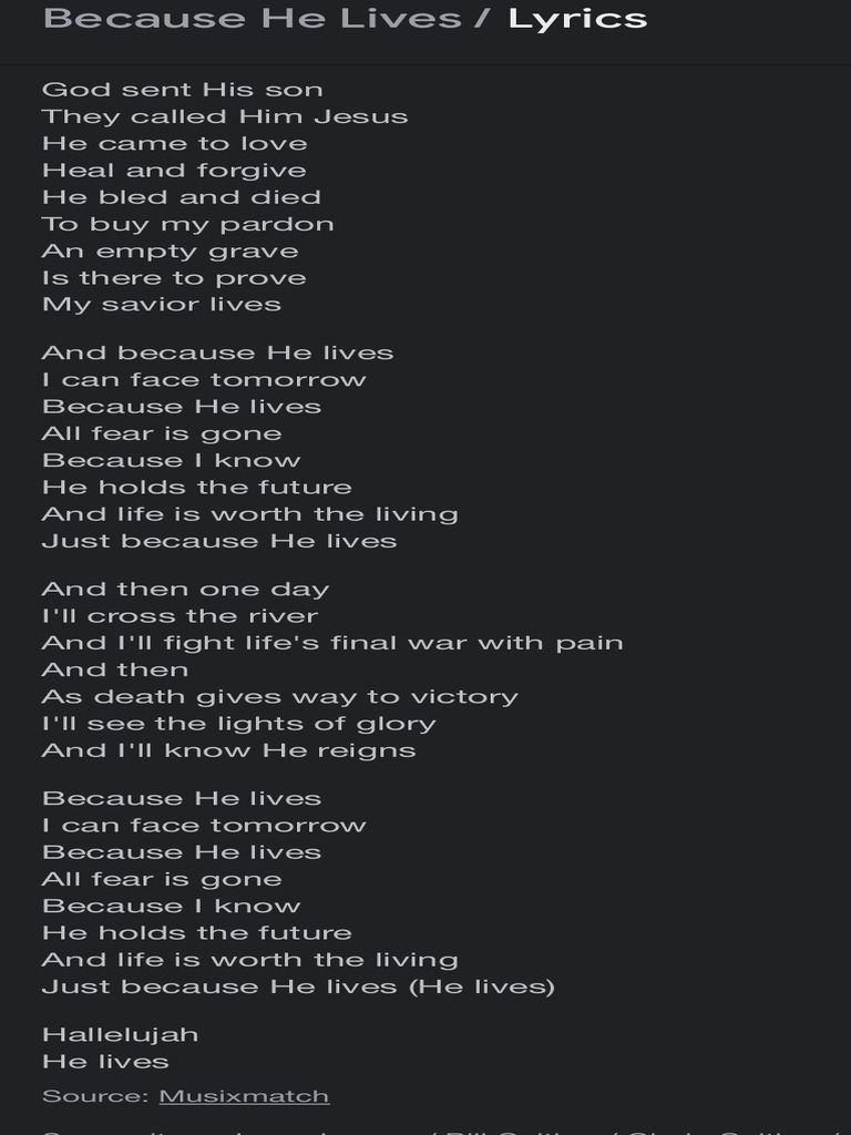 Because He Lives: Complete Lyrics | PDF | Christian Music