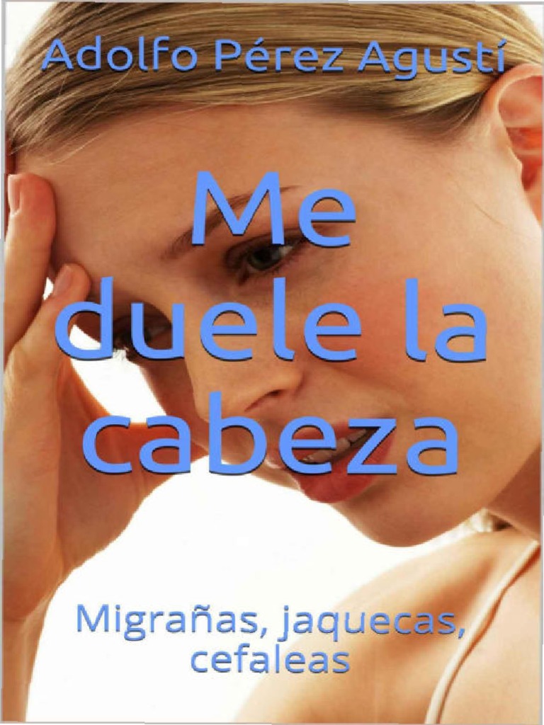 Me Duele La Cabeza - Adolfo Pérez Agustí | Descargar gratis PDF ...