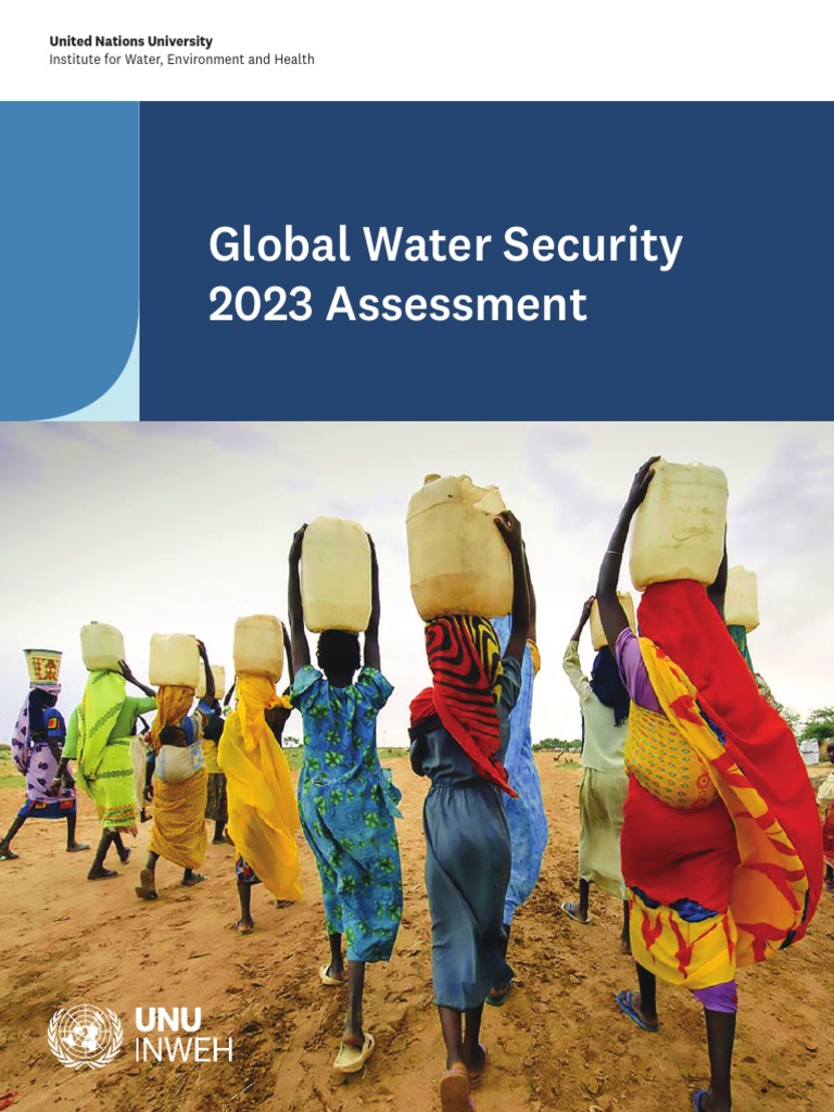 Global Water Security Assessement 2023 F | PDF | Water Security | Wash