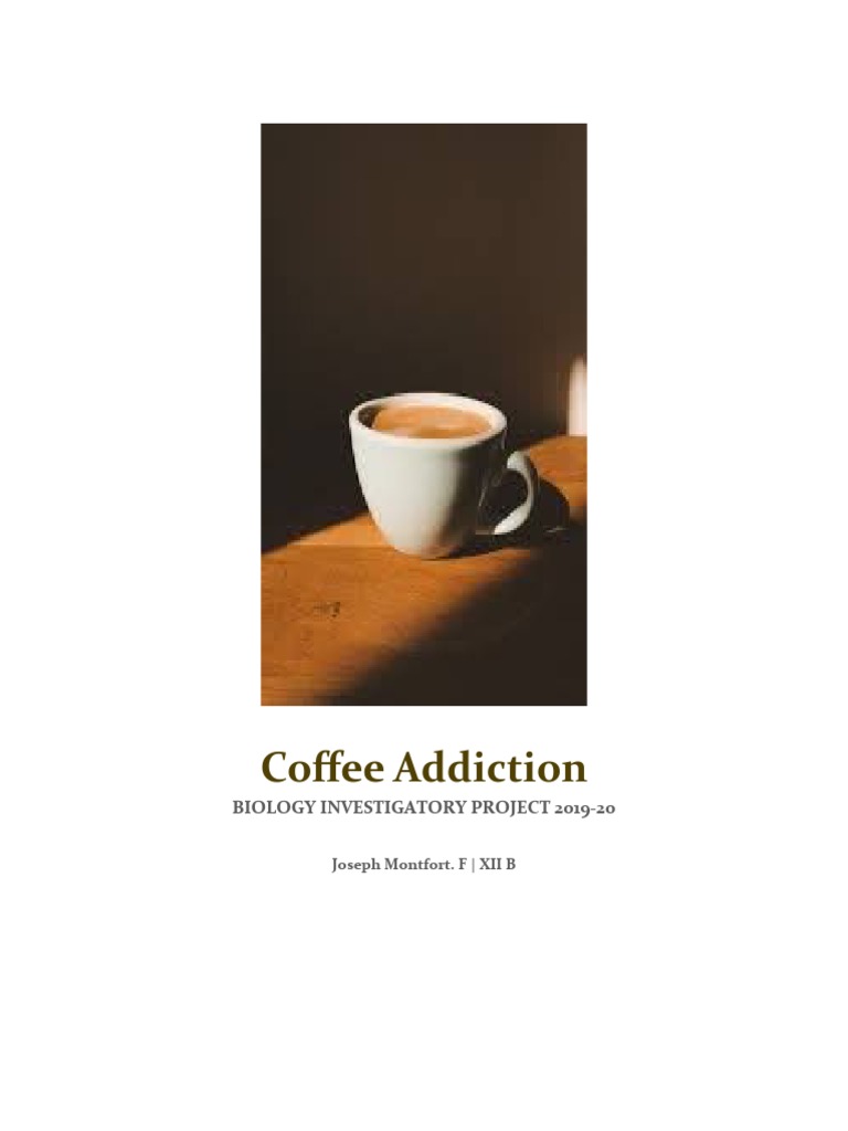 Understanding Coffee Addiction | PDF | Caffeine | Clinical Medicine