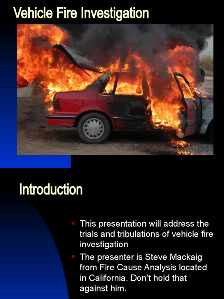 Vehicle Fire Investigation Part 1 | PDF