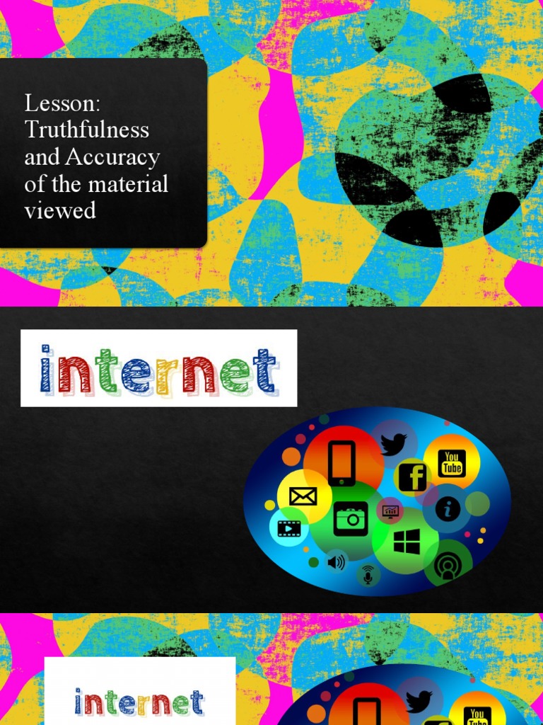 Lesson 5 Truthfulness and Accuracy of Materials Viewed | PDF ...