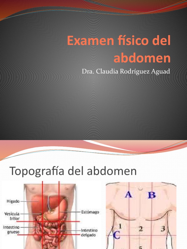 Examen Físico Abdominal: Regiones y Técnicas | PDF | Abdomen | Enfermedades y trastornos humanos