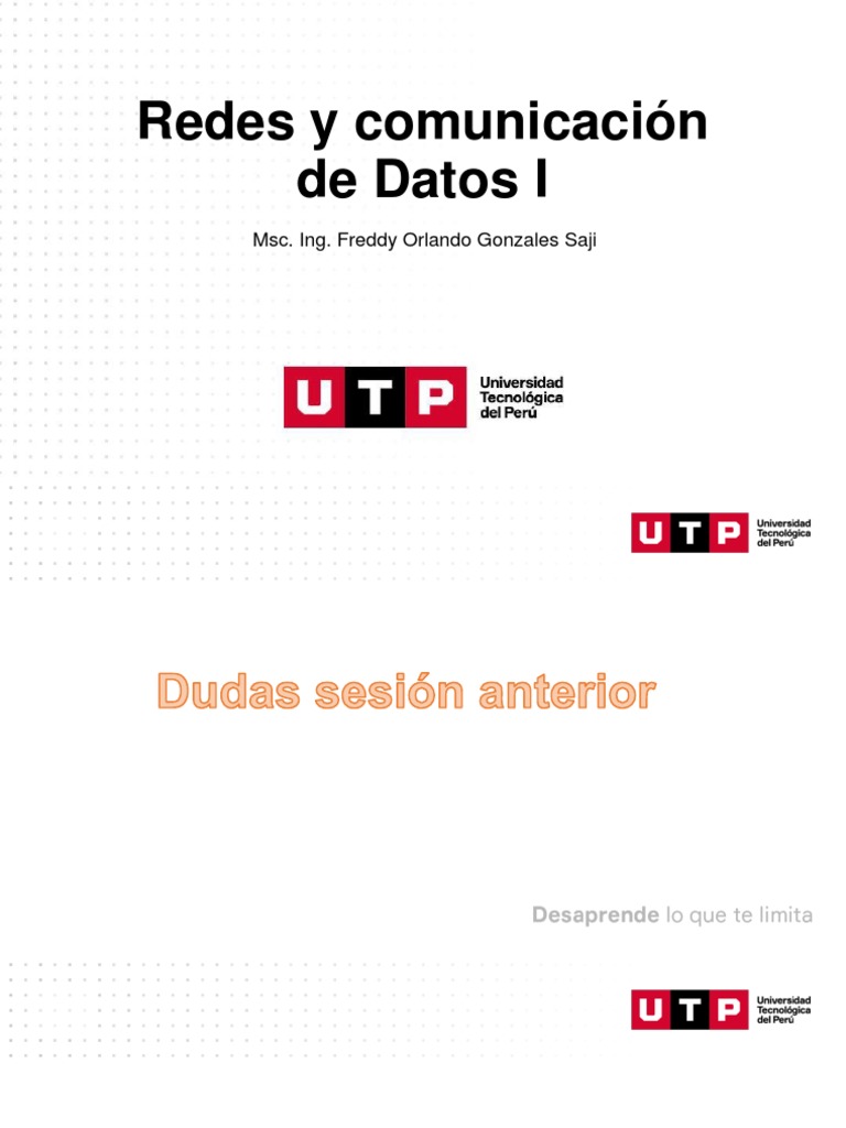Redes y Comunicación de Datos I: Msc. Ing. Freddy Orlando Gonzales Saji ...
