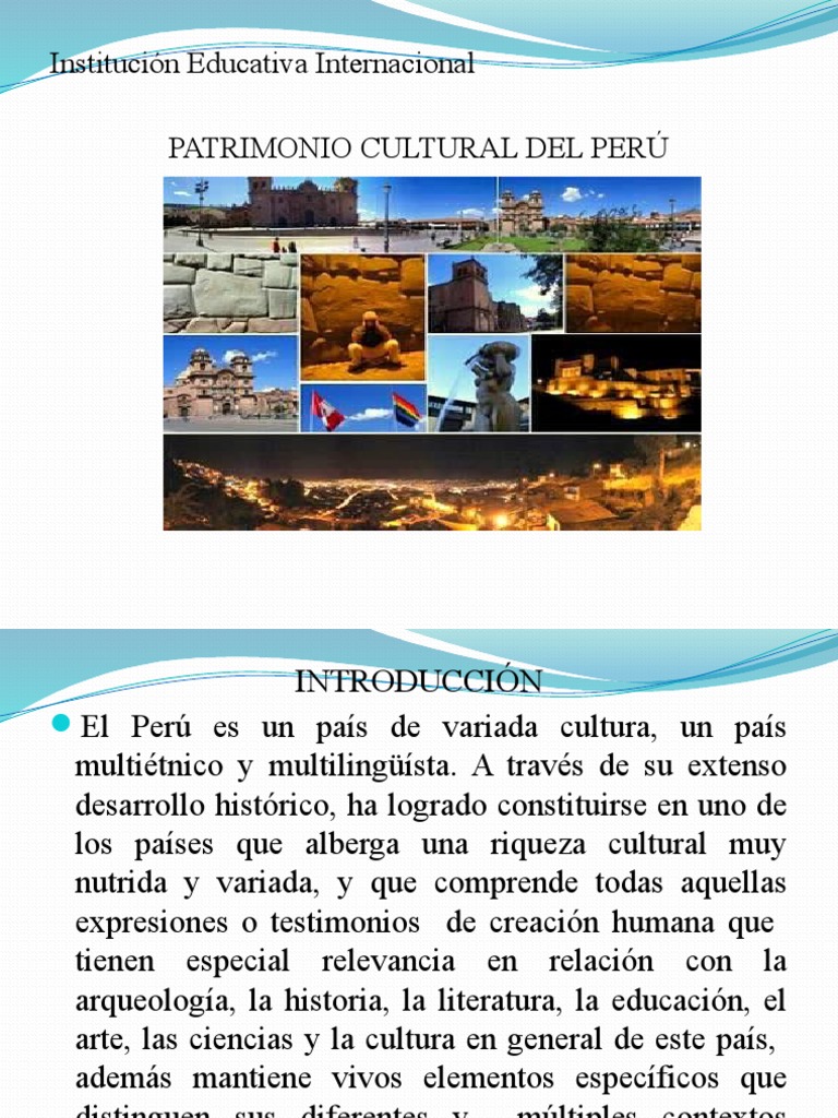 Patrimonio Cultural del Perú | PDF | Patrimonio cultural | Bienes (Ley)
