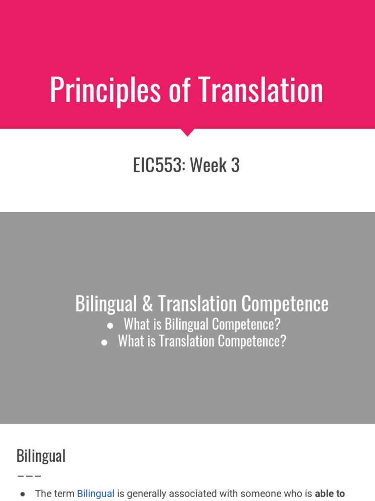 WEEK 3 - Principles of Translation | PDF | Multilingualism | Translations