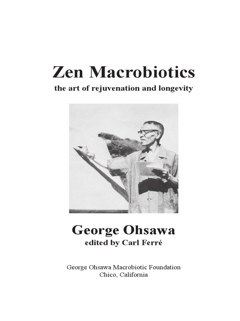 Zen Macrobiotics (George Ohsawa) | Download Free PDF | Happiness | Theory