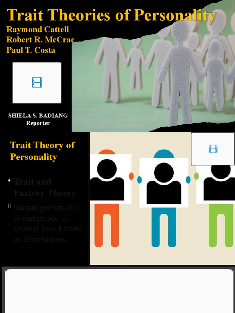 Trait and Factor Theory | PDF | Psychological Theories | Personality Traits