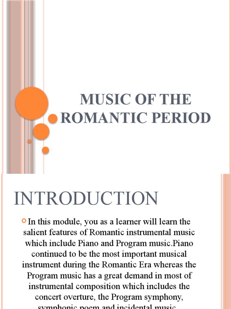 Features of Romantic Period Music | PDF | Romantic Music | Classical ...