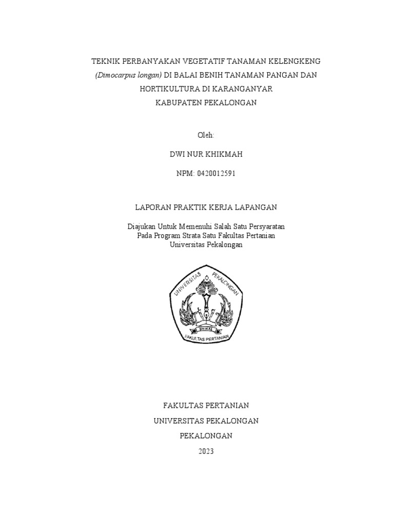 Teknik Perbanyakan Vegetatif Tanaman Kelengkeng Dwi Bismilahhh | PDF Teknik Perbanyakan Vegetatif Tanaman Kelengkeng Dwi Bismilahhh | PDF