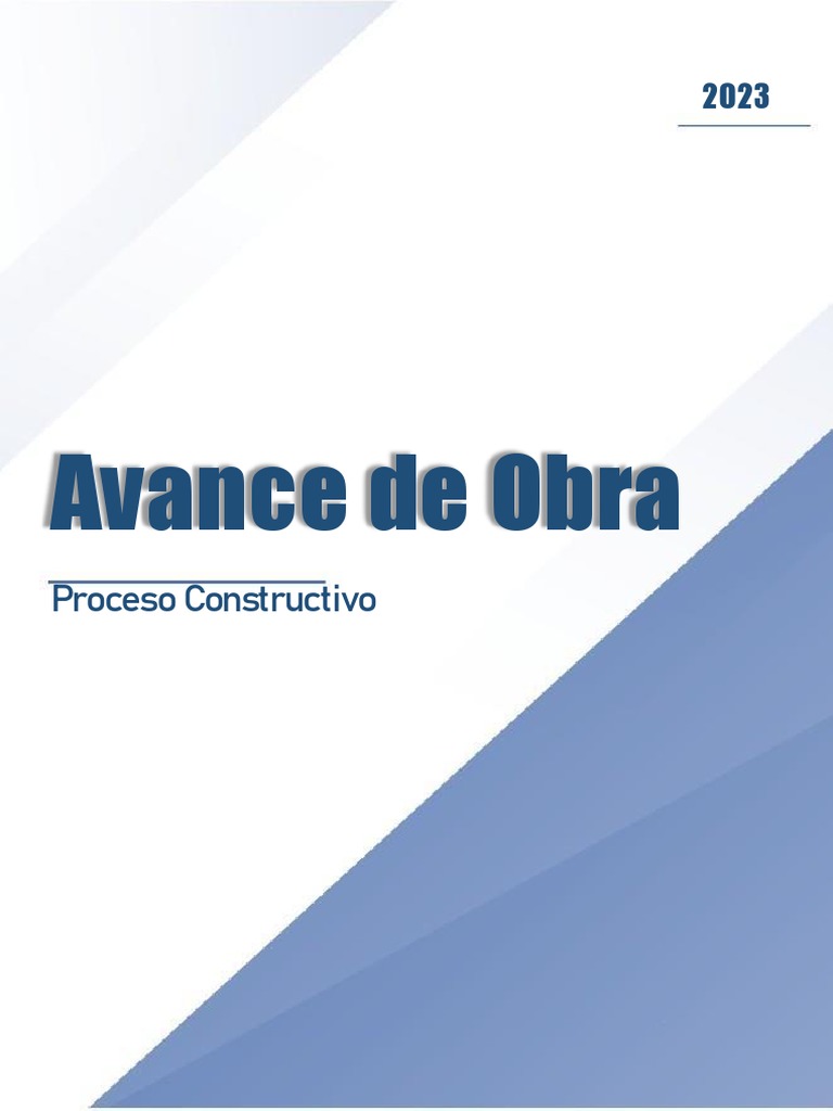 Construccion I - Informe Avance de Obra Entrega Final | PDF | Fundación ...