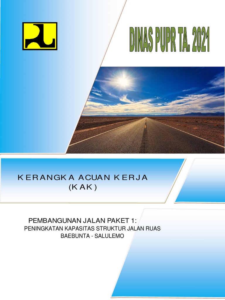 KAK Pembangunan Jalan Paket 1 Ta. 2021 | PDF