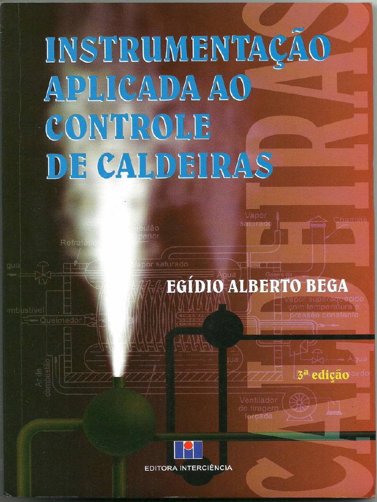 Docslidecombr Instrumentacao Aplicada Ao Controle de Caldeiras Egidio Alberto Bega PDF Free | PDF