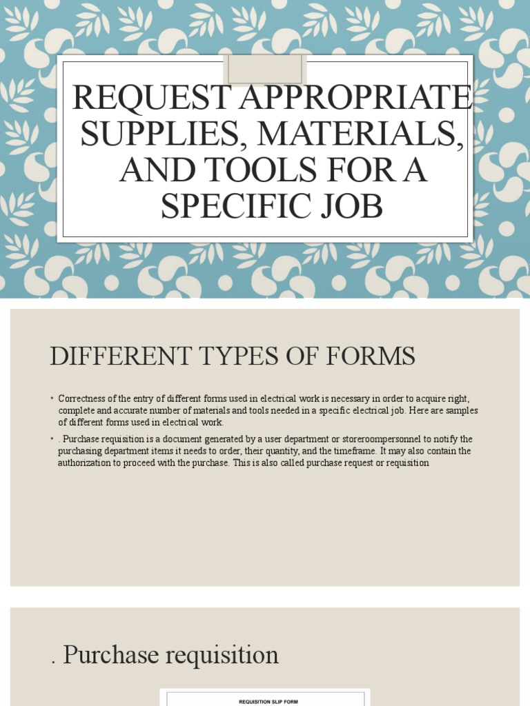 Request Appropriate Supplies, Materials, and Tools | PDF