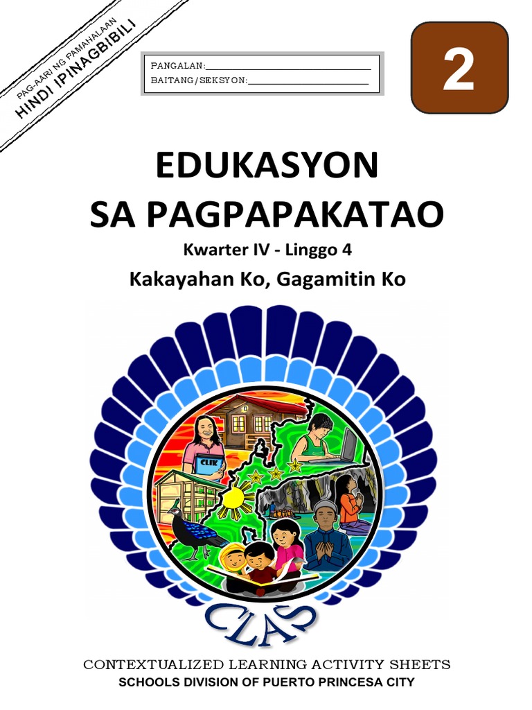 EsP2 - q4 - CLAS4 - Kakayahan Ko Gagamitin Ko - v1 Eva Joyce Presto | PDF