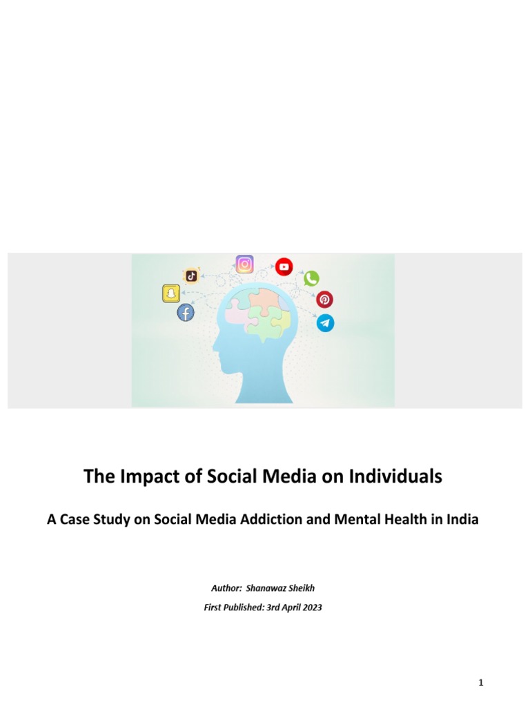 The Impact of Social Media On Individuals | PDF | Popular Culture ...