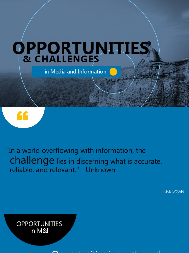 Opportunities and Challenges of Media and Information | PDF | Media ...