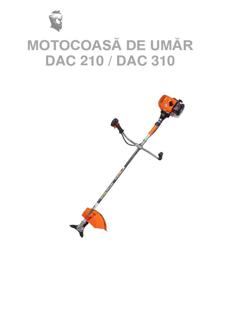 Manual Utilizare Motocoasa Dac 310 DAC - 310 | PDF Manual Utilizare Motocoasa Dac 310 DAC - 310 | PDF