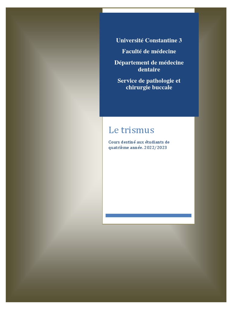 Comprendre le trismus dentaire | PDF | Douleur | Sciences de la santé