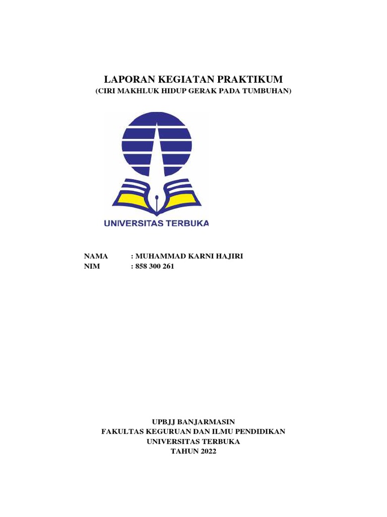 Laporan Kegiatan Praktikum Modul 1 KP 1 Ciri-Ciri Makhluk Hidup (Gerak ...