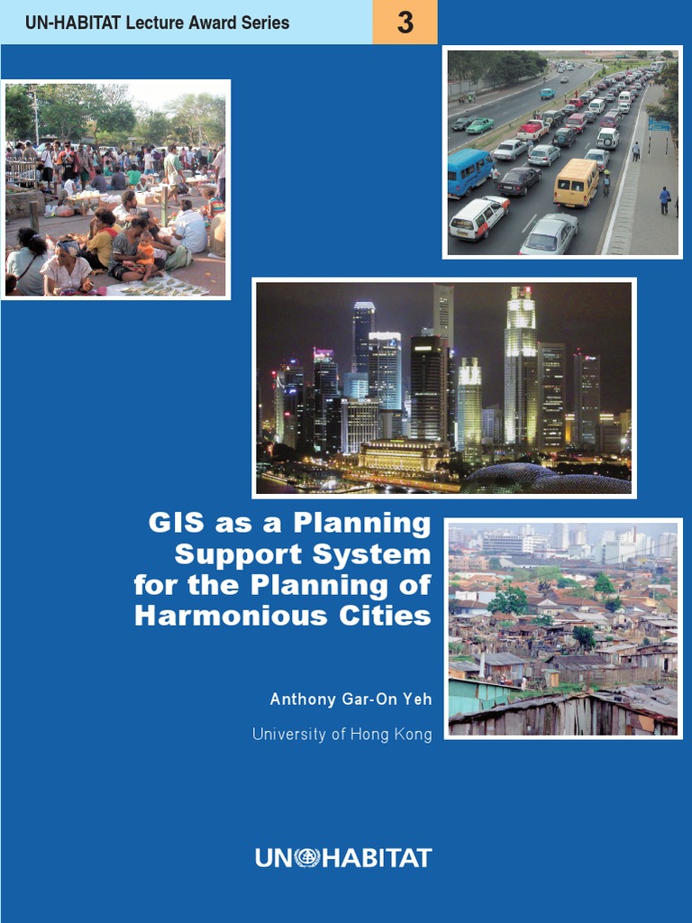 GIS As A Planning Support System For The Planning of Harmonious Cities, No. 3 | PDF | Geographic ...