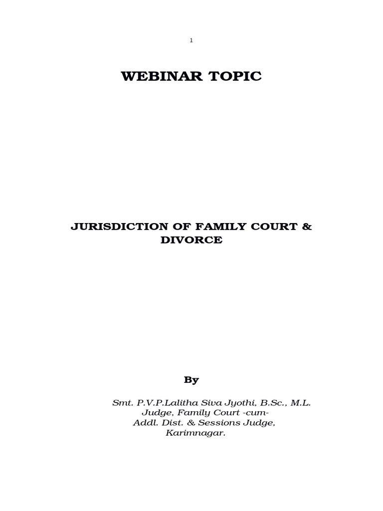 Jurisdiction of Family Court & Divorce by SMT PVP Lalitha Siva Jyothi ... Jurisdiction of Family Court & Divorce by SMT PVP Lalitha Siva Jyothi ...