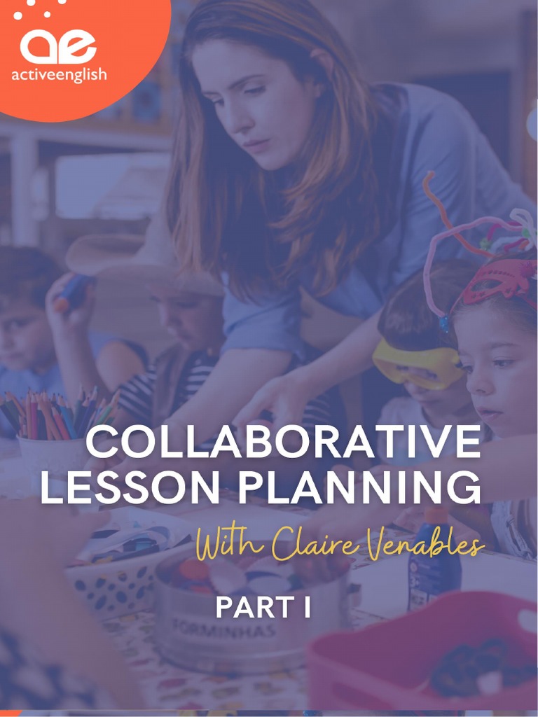 Ebook Collaborative Lesson Planning Part I | PDF | Learning | Creativity Ebook Collaborative Lesson Planning Part I | PDF | Learning | Creativity