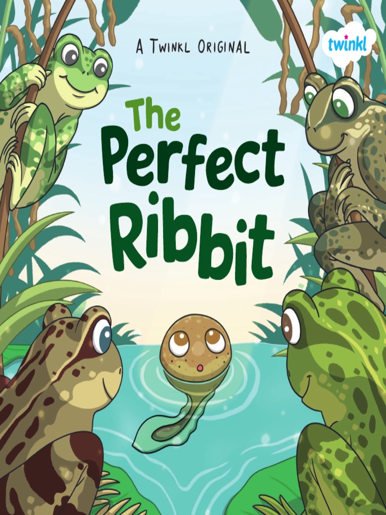 The Perfect Ribbit Ebook | PDF | Frog | Tetrapods