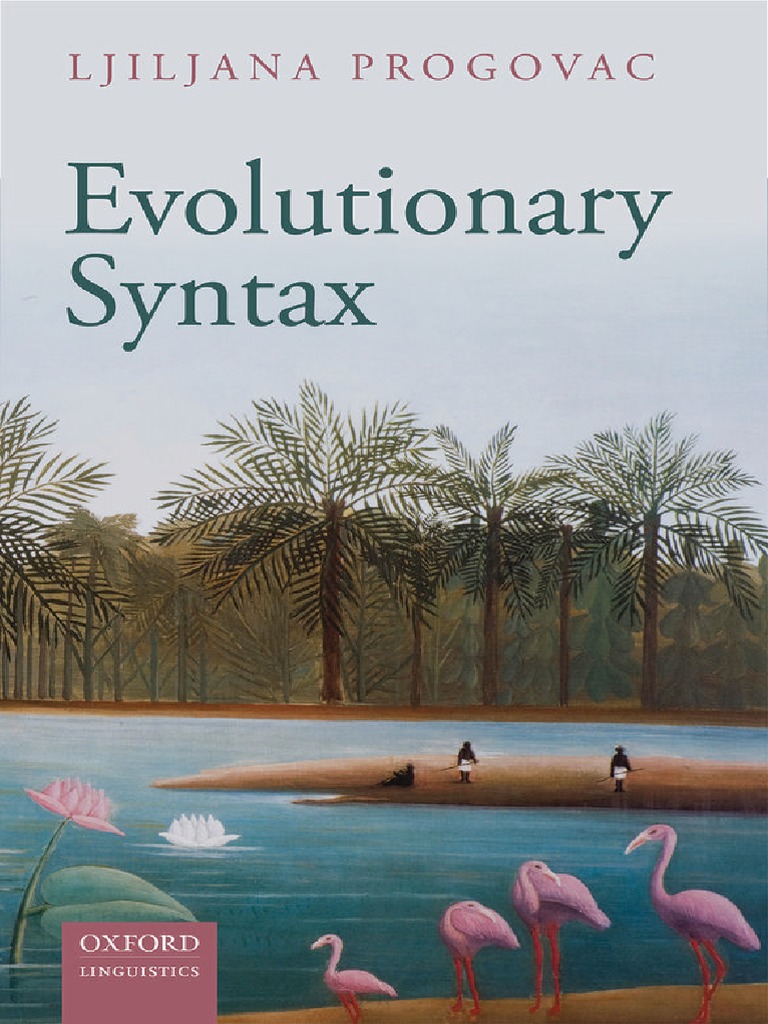 Evolutionary Syntax (2015) | PDF | Syntax | Subject (Grammar)
