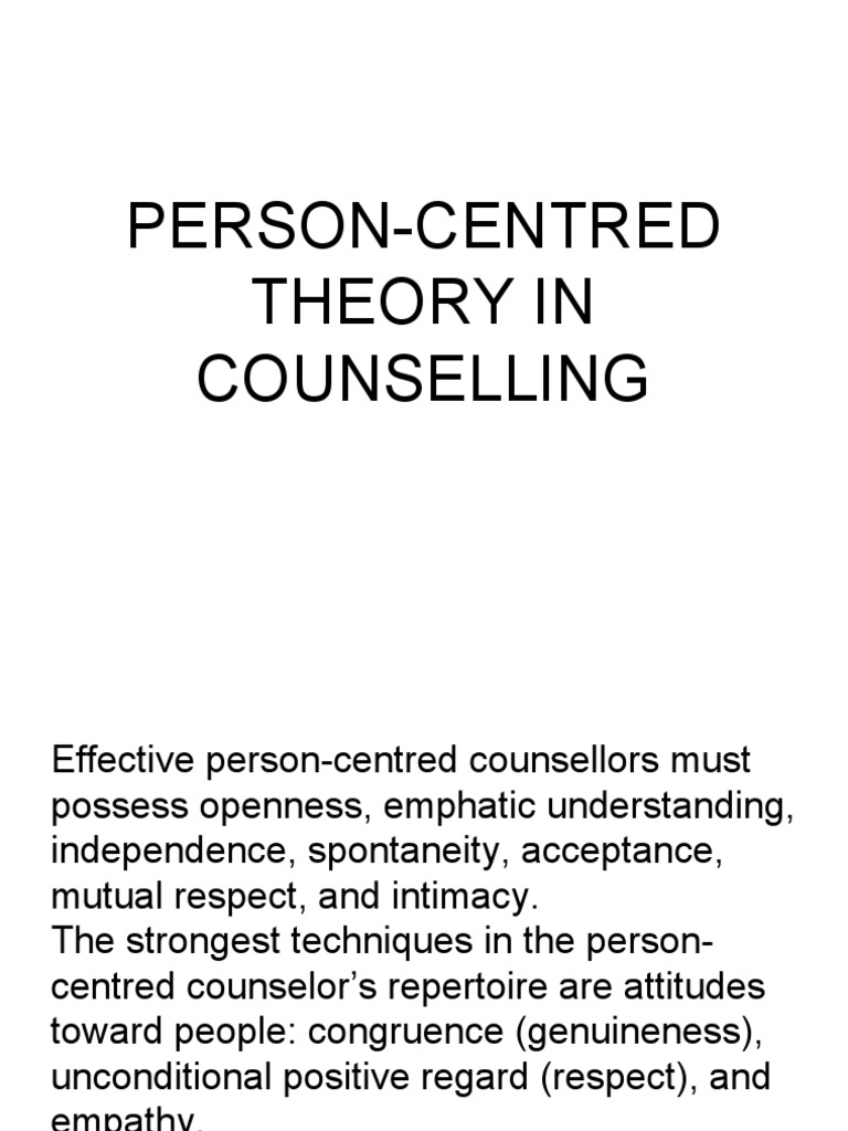 PERSON-CENTRED THEORY IN COUNSELLING | PDF | Psychology