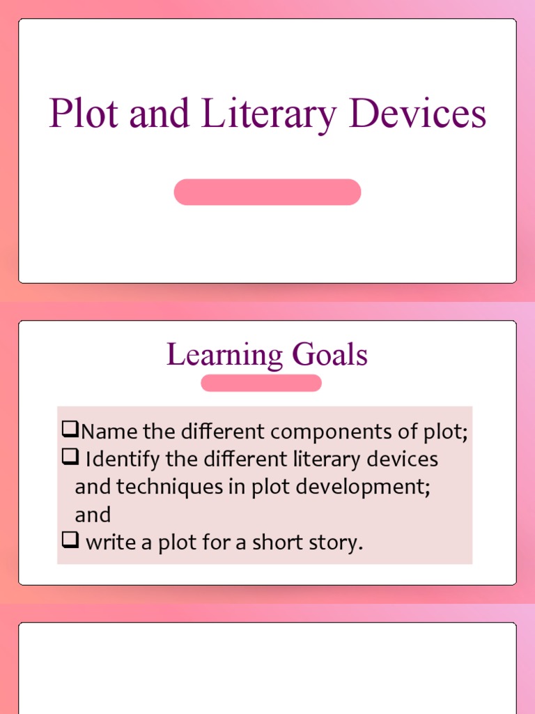 Week 8-9 Plot and Literary Devices | PDF | Plot (Narrative) Week 8-9 Plot and Literary Devices | PDF | Plot (Narrative)