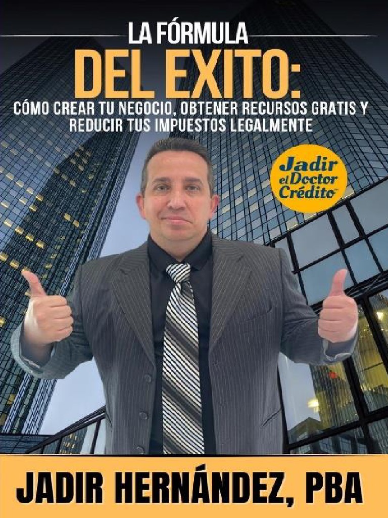 La Fórmula Del Éxito | PDF | Corporaciones | Iniciativa empresarial