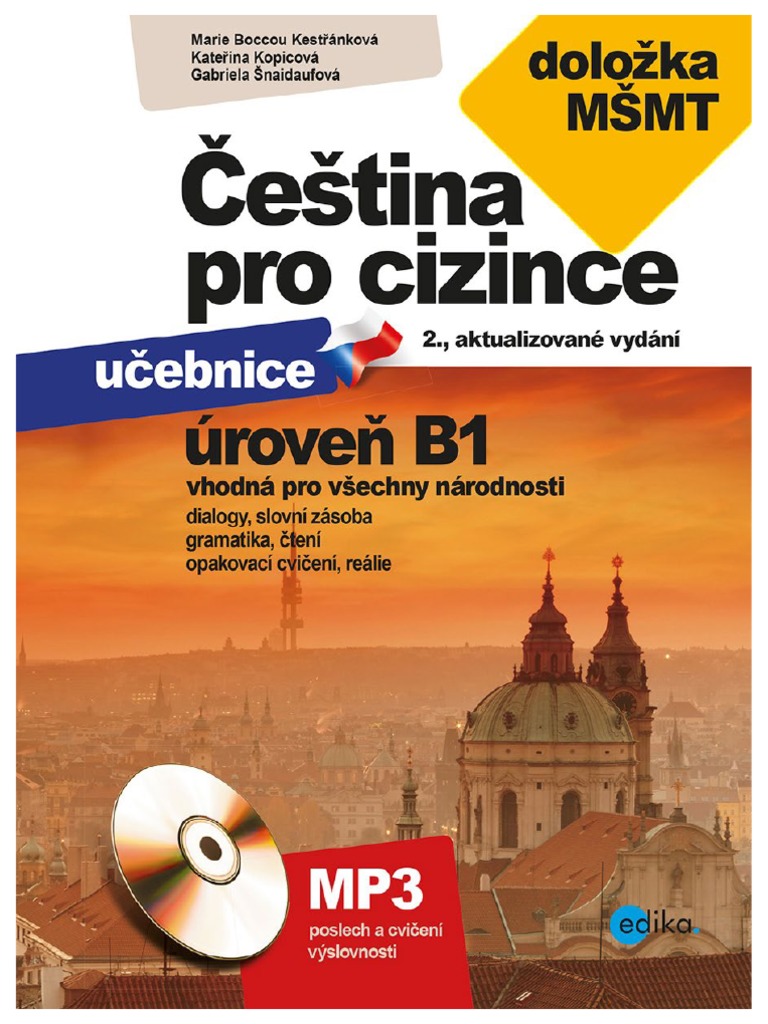 Cestina Pro Cizince b1 Ucebnice Cvicebnice S Dolozkou MSMT | PDF