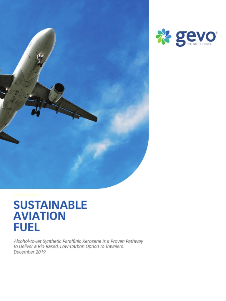 Gevo Whitepaper Sustainable Aviation Fuel | PDF | Jet Fuel | Biofuel