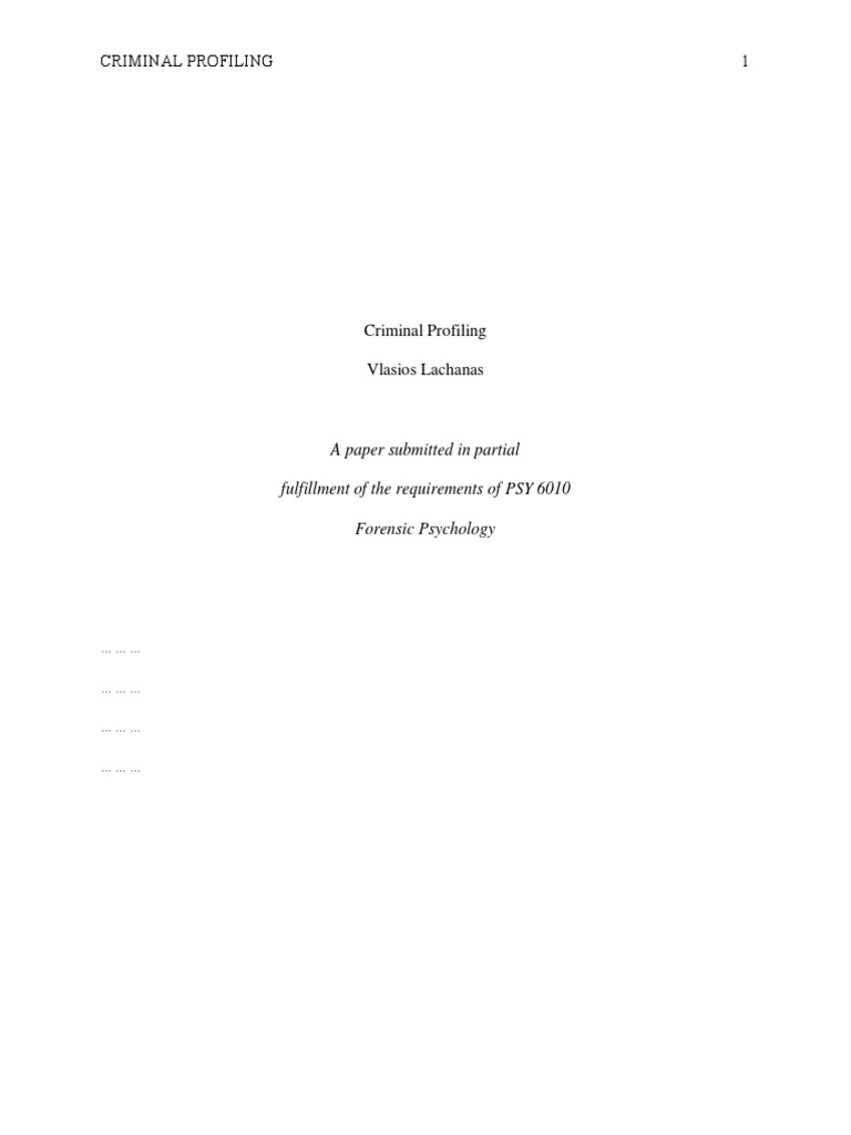 Introduction To Criminal Profiling | PDF | Offender Profiling | Psychology Introduction To Criminal Profiling | PDF | Offender Profiling | Psychology