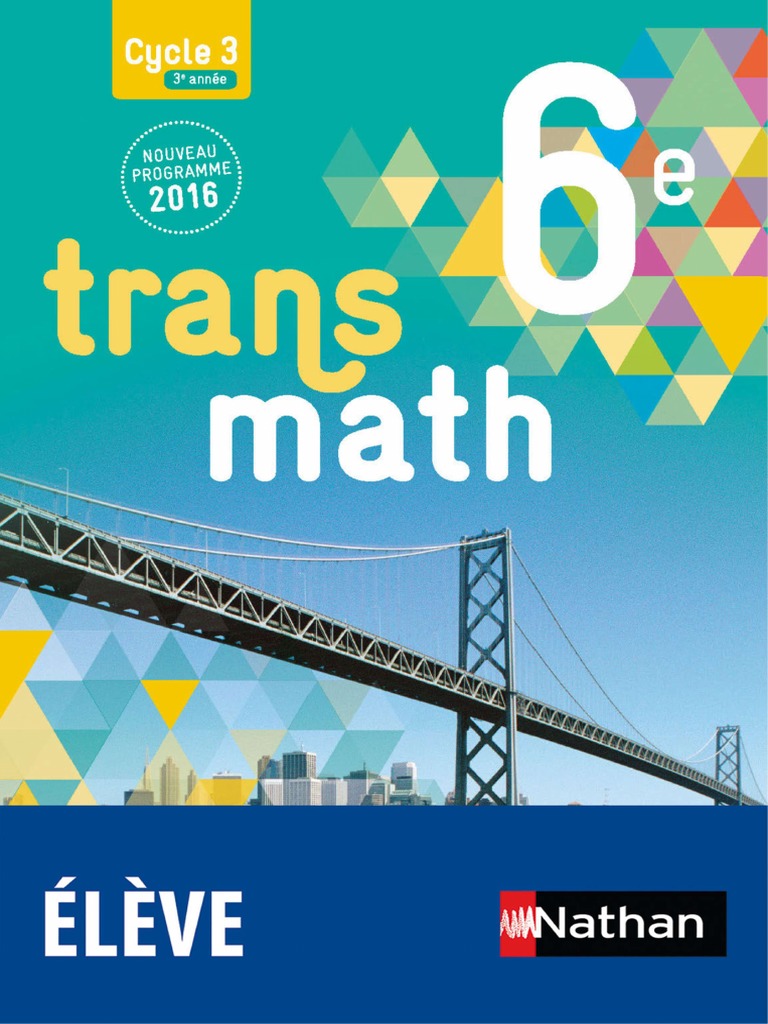 Nathan Transmath 6eme Prog 2016 | PDF