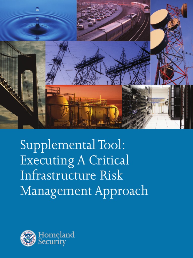 Supplemental Tool: Executing A Critical Infrastructure Risk Management ...