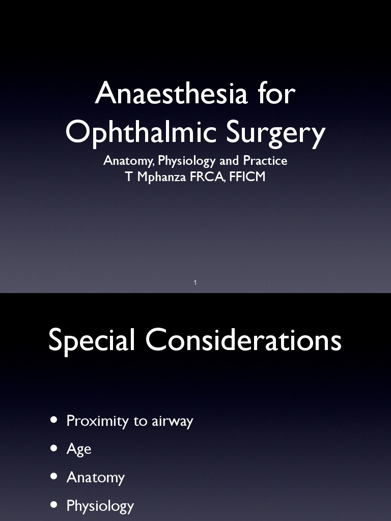 Anaesthesia Techniques for Eye Surgery | PDF | Medical Specialties ...