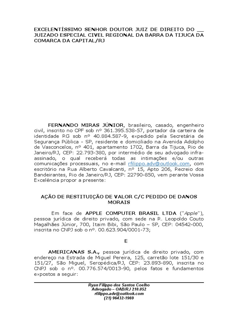 Petição Inicial - AÇÃO DE RESTITUIÇÃO DE VALOR CC PEDIDO DE DANOS ... Petição Inicial - AÇÃO DE RESTITUIÇÃO DE VALOR CC PEDIDO DE DANOS ...