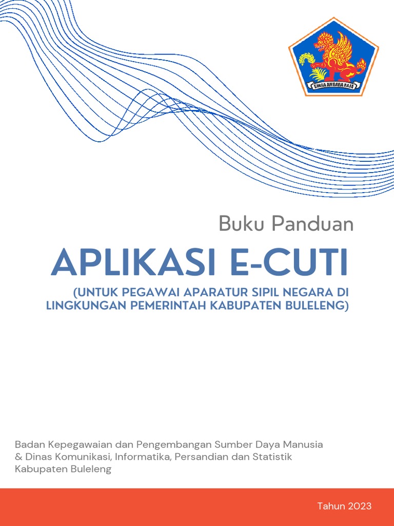 Buku Panduan Penggunaan Aplikasi E-Cuti | PDF Buku Panduan Penggunaan Aplikasi E-Cuti | PDF