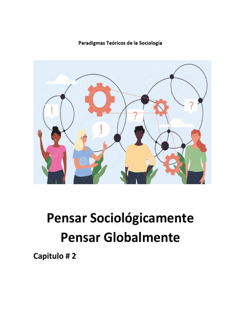 Capítulo 2 Pensar Sociológicamente - 1 | PDF | Sociología | Sociedad