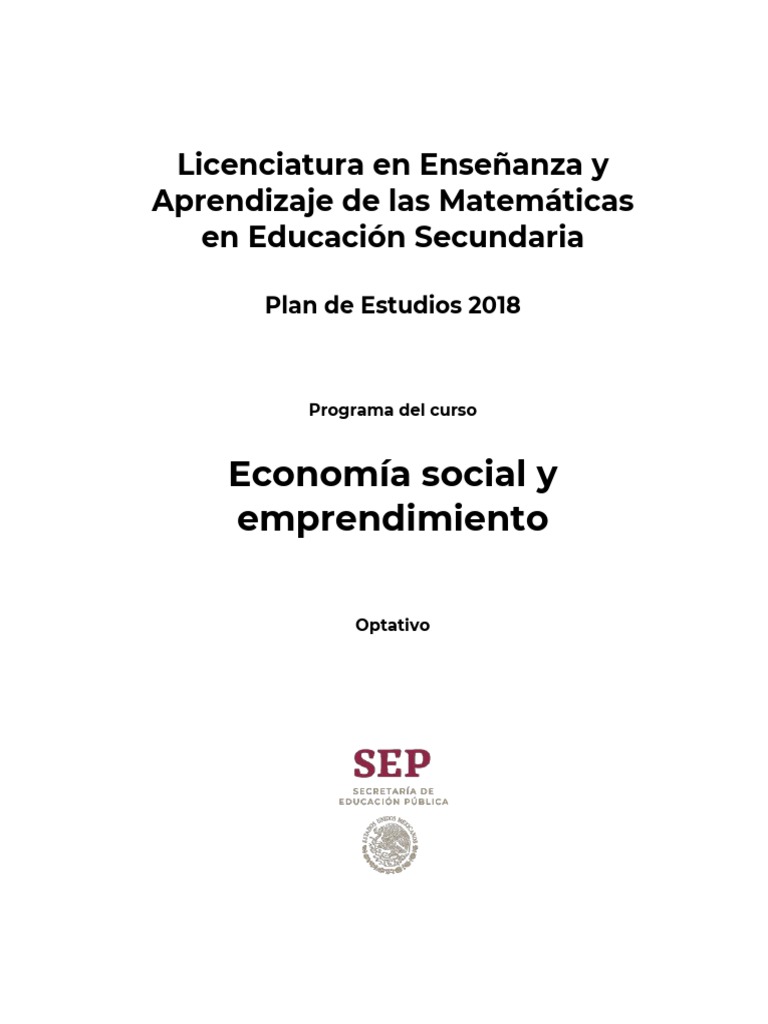 Plan de Estudios 2018 Programa Del Curso Economía Social y Emprendimiento | PDF | Plan de ...