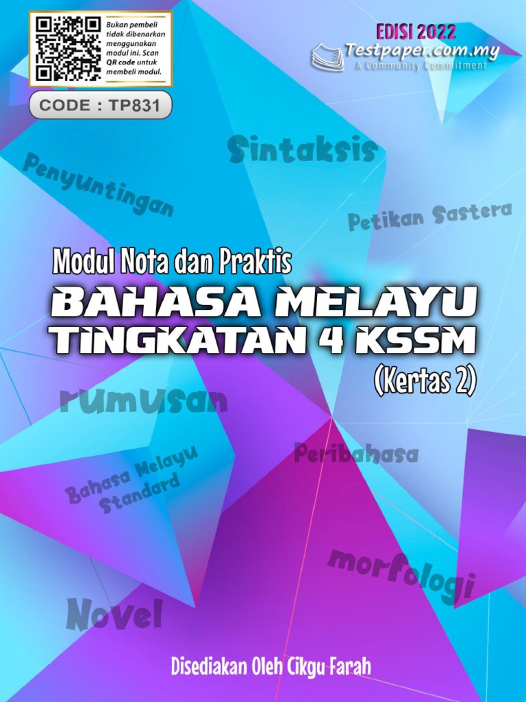 Modul Nota Dan Praktis Bahasa Melayu Tingkatan 4 KSSM Kertas 2 01 | PDF