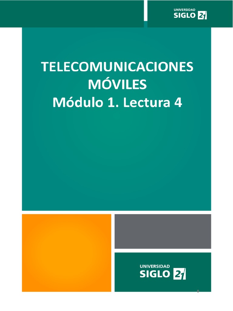 Módulo 1 - Lectura 4 (Universidad Siglo 21) Telecomunicaciones Móviles ...